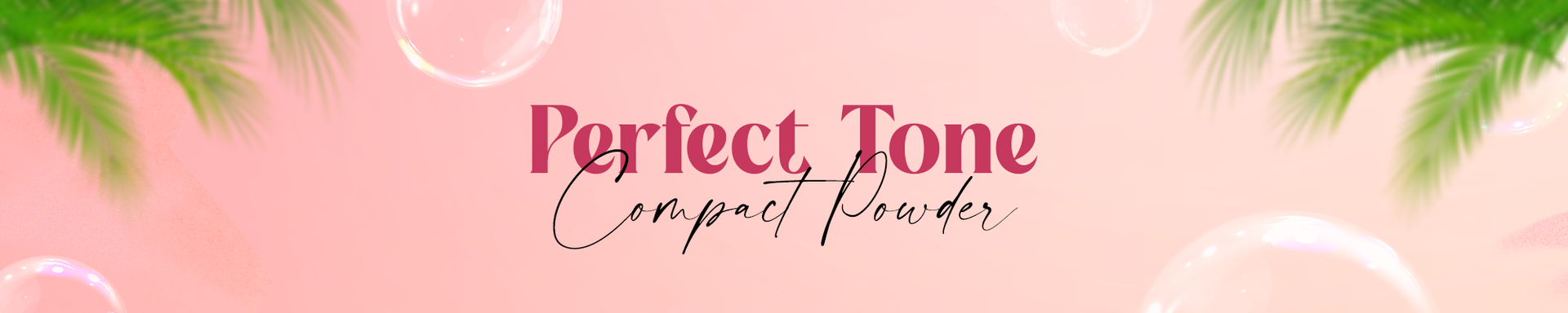 Perfect Tone Compact Powder – Coloressence Cosmetics