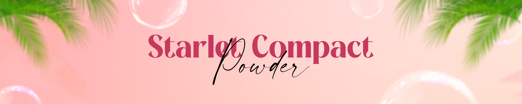 Starlet Compact Powder – Coloressence Cosmetics